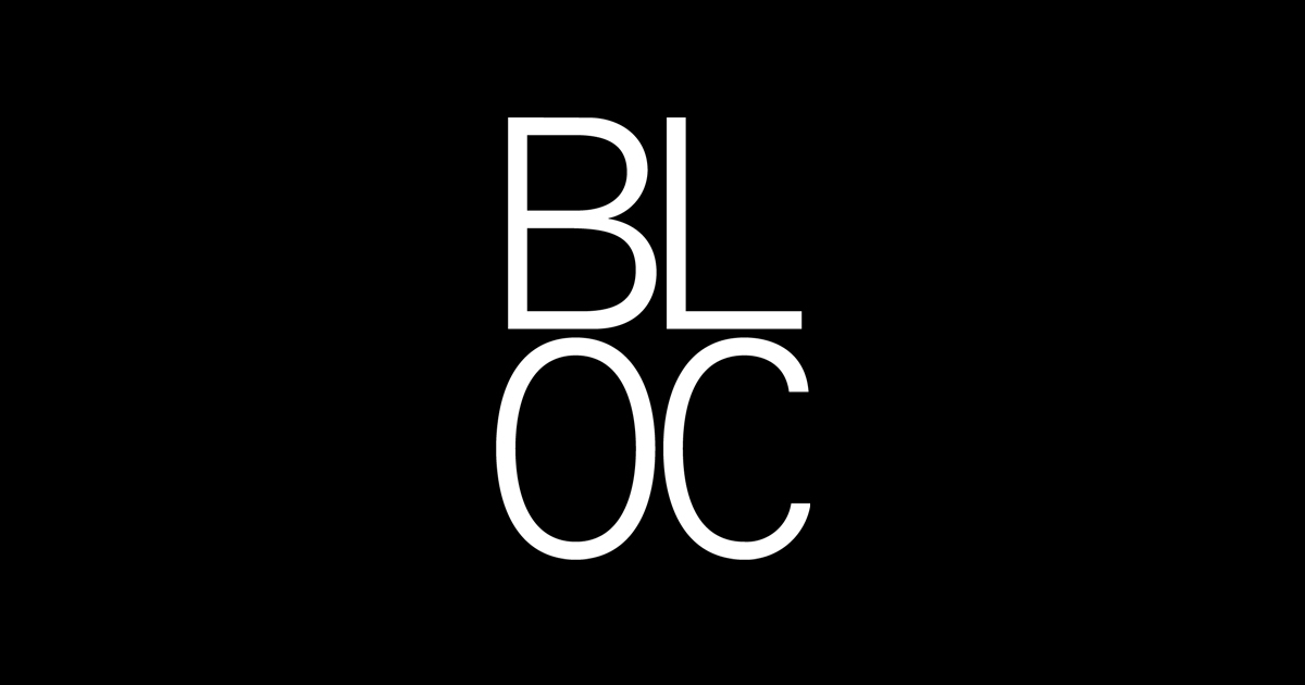 Bloc — Uncompromised Quality
